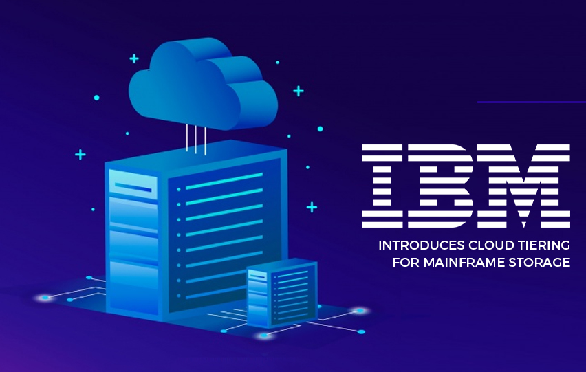 IBM Introduces Cloud Tiering for Mainframe Storage | Myce Blog