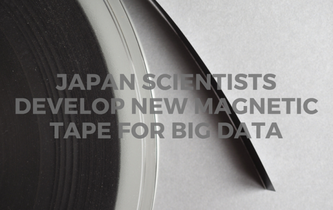 Japan Scientists Develop New Magnetic Tape for Big Data | Myce Blog
