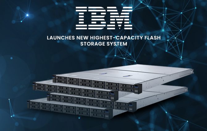 IBM Launches New Highest-Capacity Flash Storage System | Myce Blog